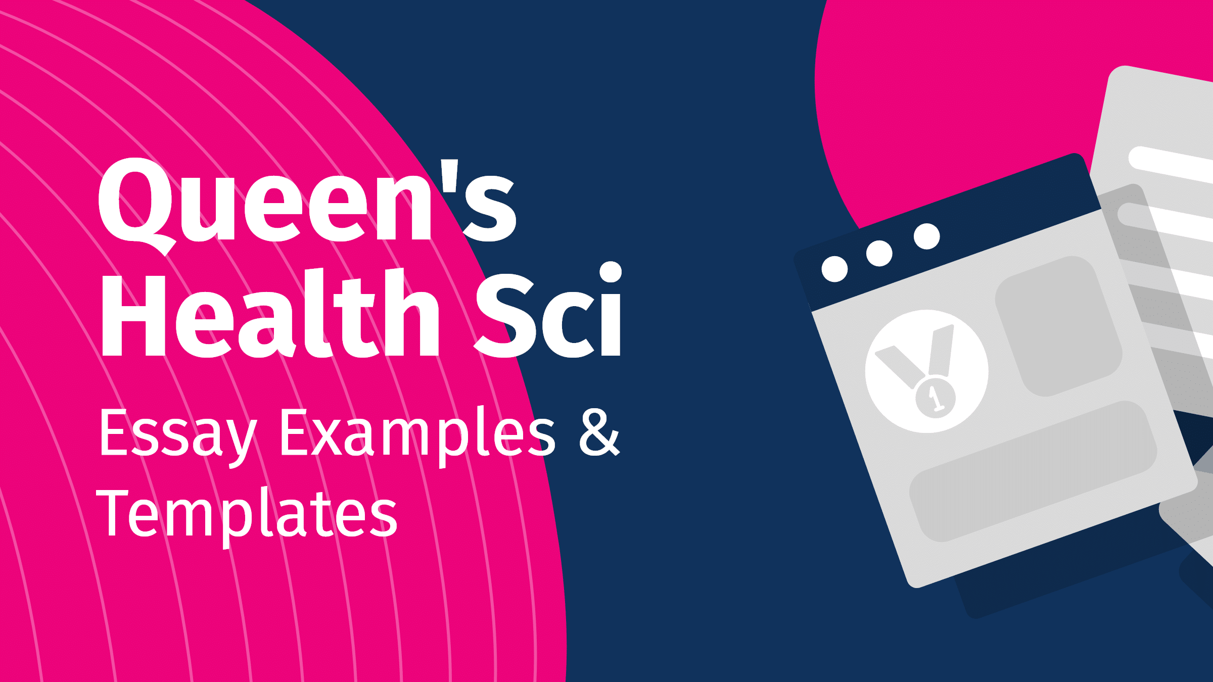 Queen's Health Sciences Supplementary Application Examples