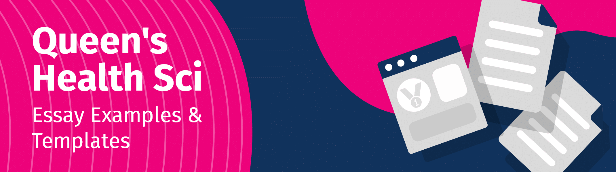 Queen's Health Sciences Supplementary Application Examples