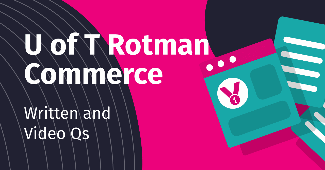 Rotman Commerce Supplemental Application & Interview Examples