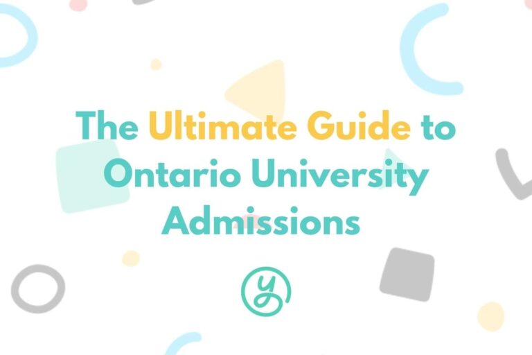 Ultimate Guide to Ontario University Admissions (2025-2026)
